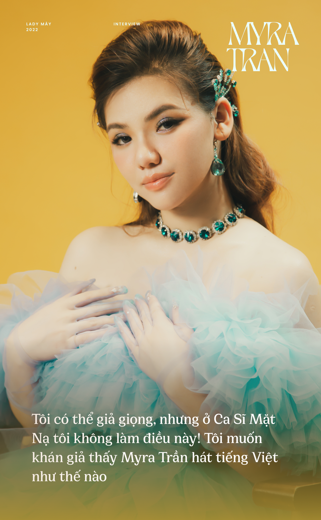Lady Mây: "Tôi tham gia Ca Sĩ Mặt Nạ để khán giả thấy Myra Trần hát ...