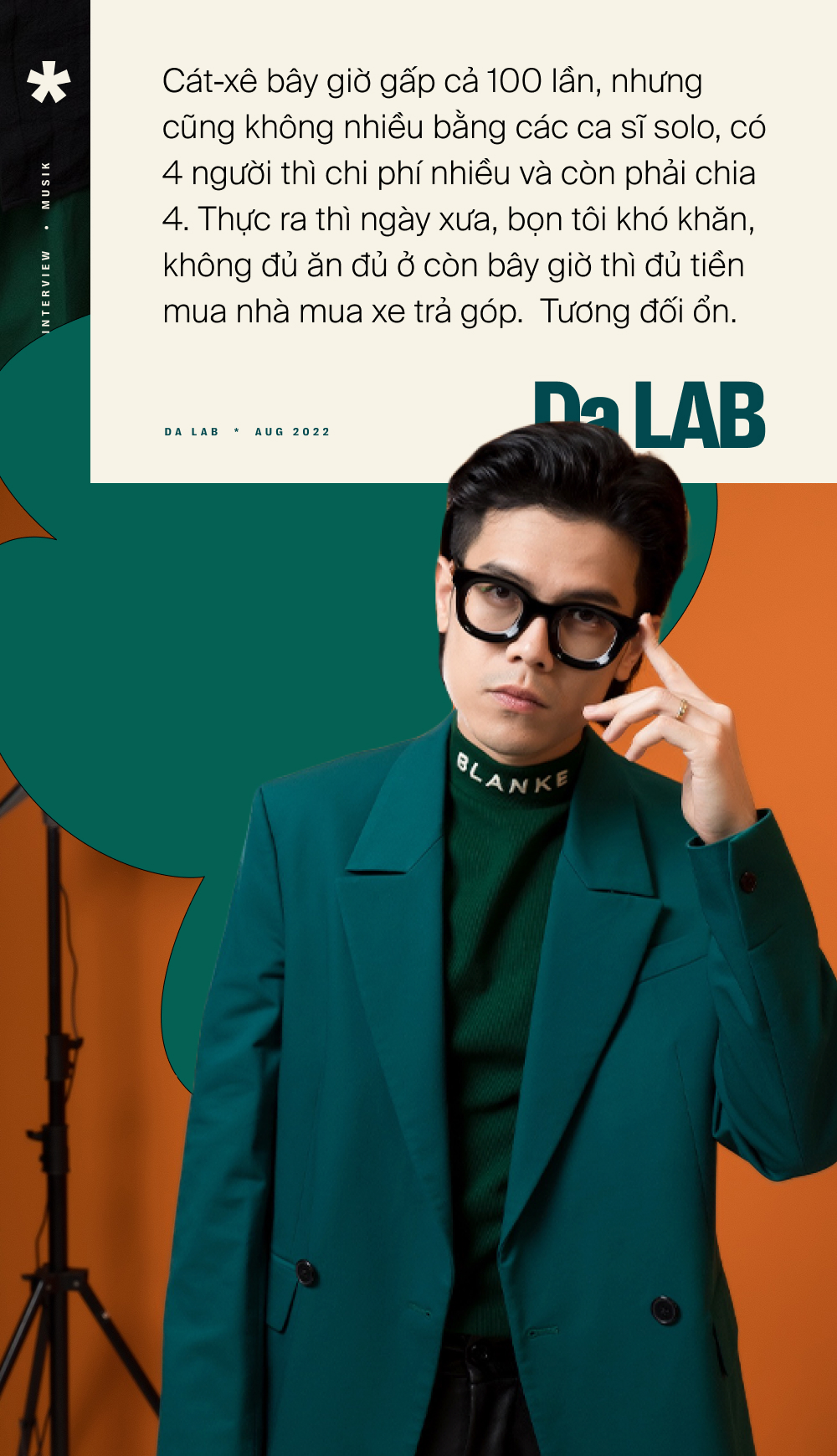 Cuộc trò chuyện thật như đùa với Da LAB: Đã định sẵn ngày tan rã, bây ...