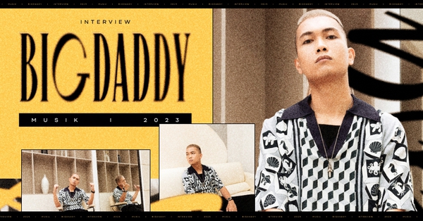 BigDaddy: Có nhiều rapper sau Rap Việt không hiểu họ đi đâu và làm gì ...