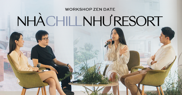 Workshop Zen Date: Vợ chồng Kiều Anh khoe nhà "chill" như resort, KTS ...